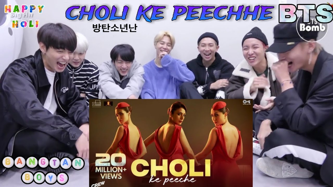 BTS REACTION VIDEO ON BOLLYWOOD HIT SONG ( CHOLI KE PEECHHE ) FT. BTS ...