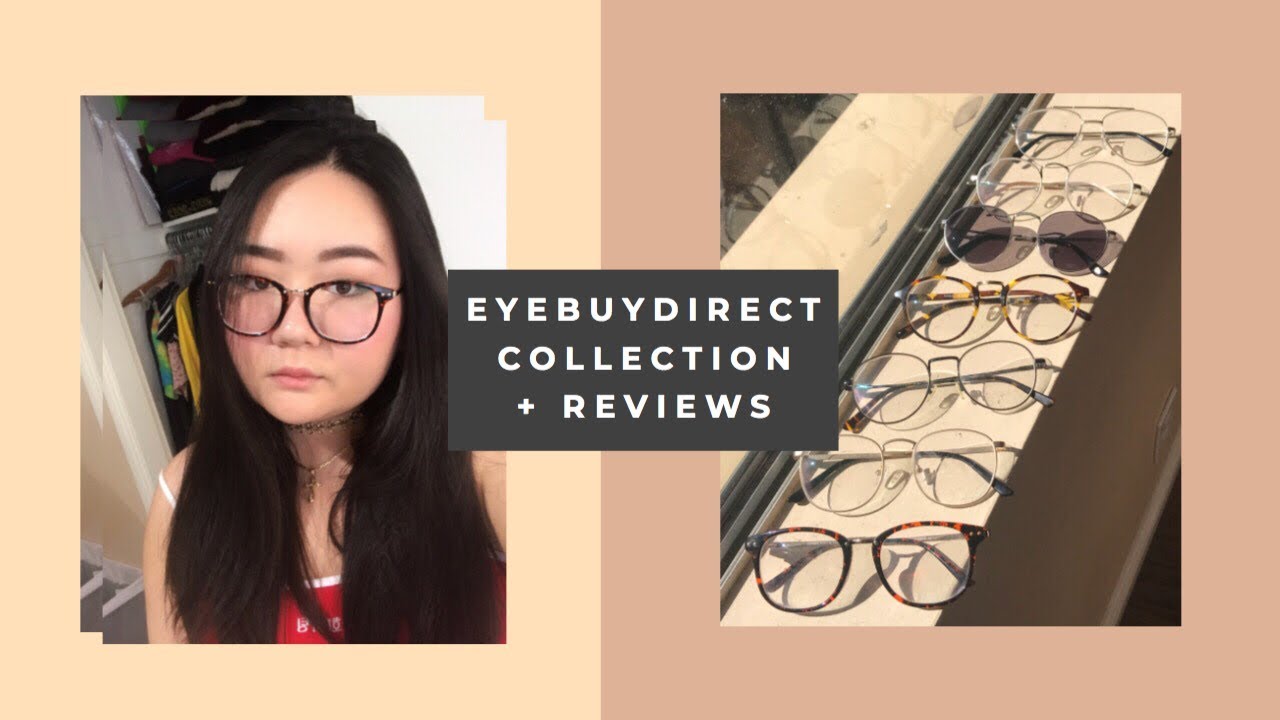 eyebuydirect current collection & honest reviews (for wide faces) - YouTube