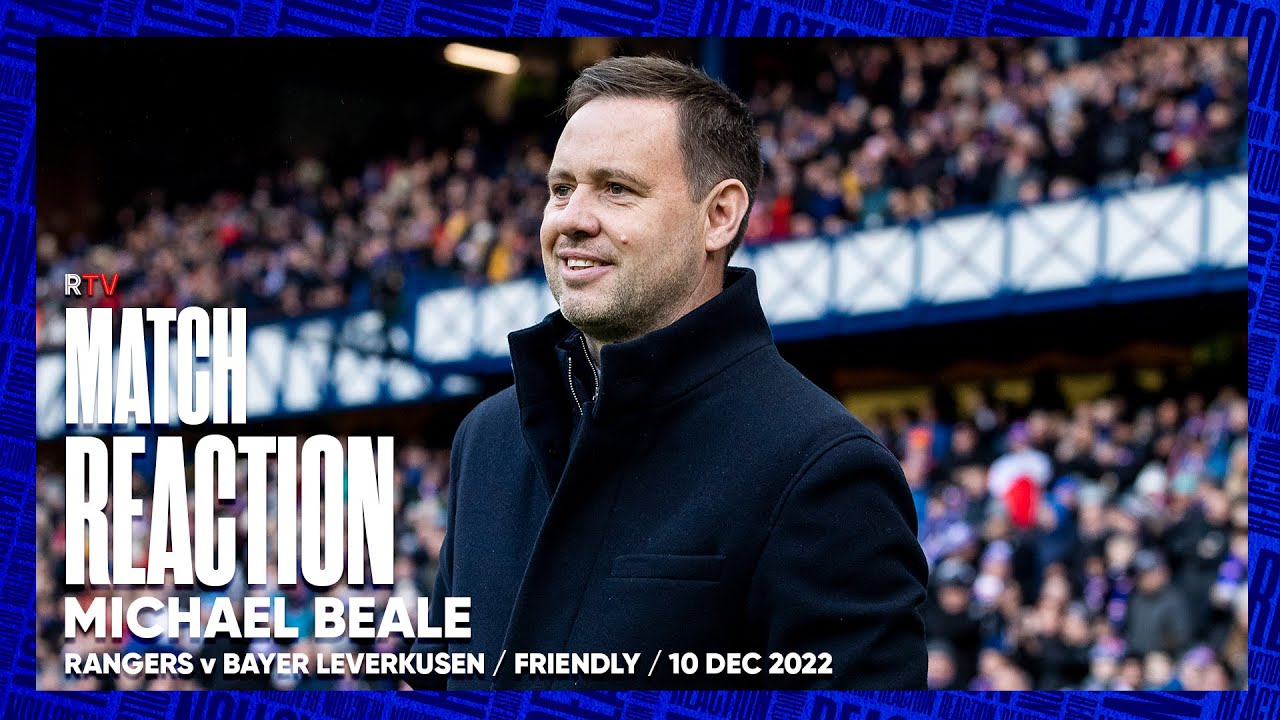 REACTION | Michael Beale | Rangers 3-0 Bayer Leverkusen - YouTube