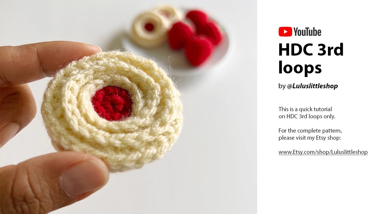 How to crochet in HDC 3rd loops - tutorial by @Luluslittleshop - YouTube