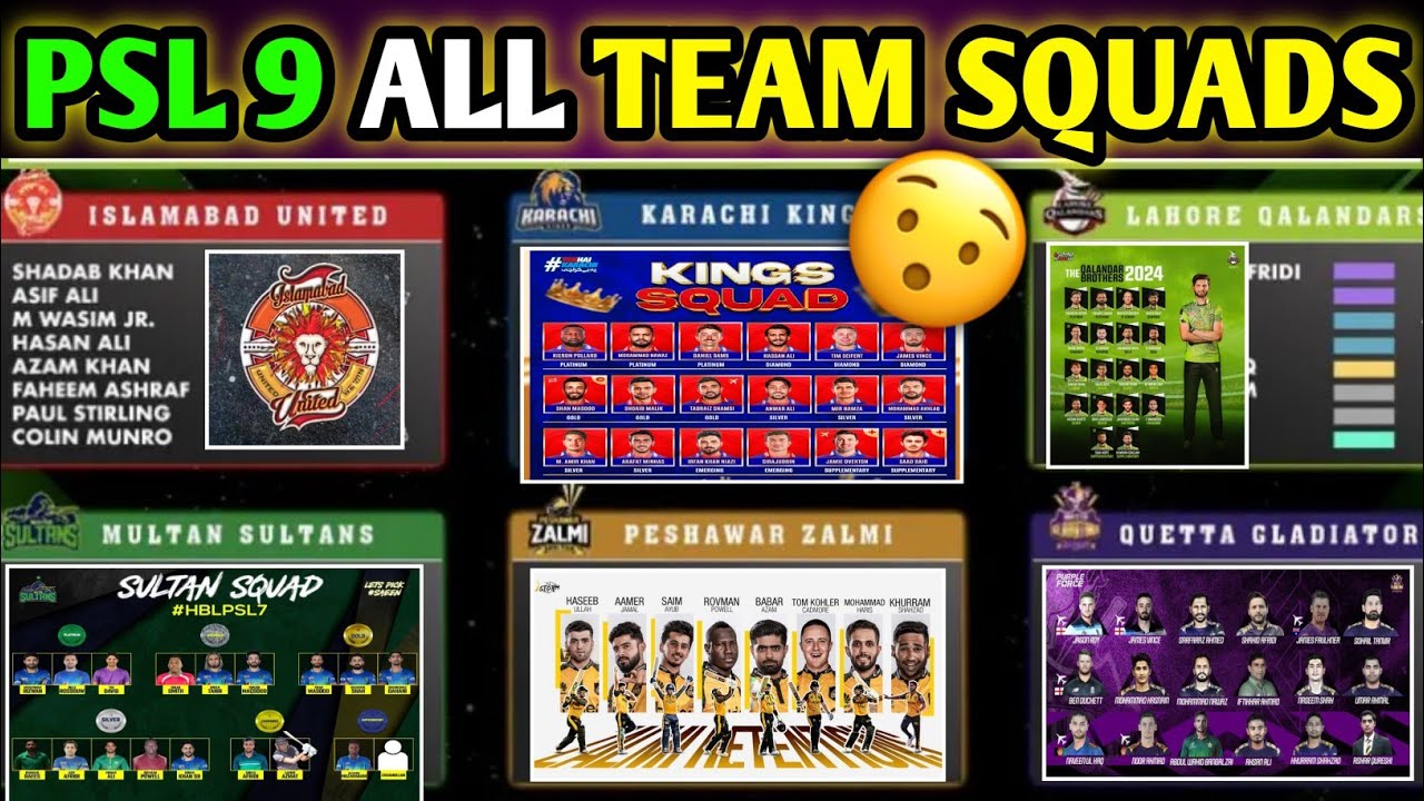PSL 9 ALL Team Squad 2024 🔥 | PSL all team playing 11 #psl9 # ...