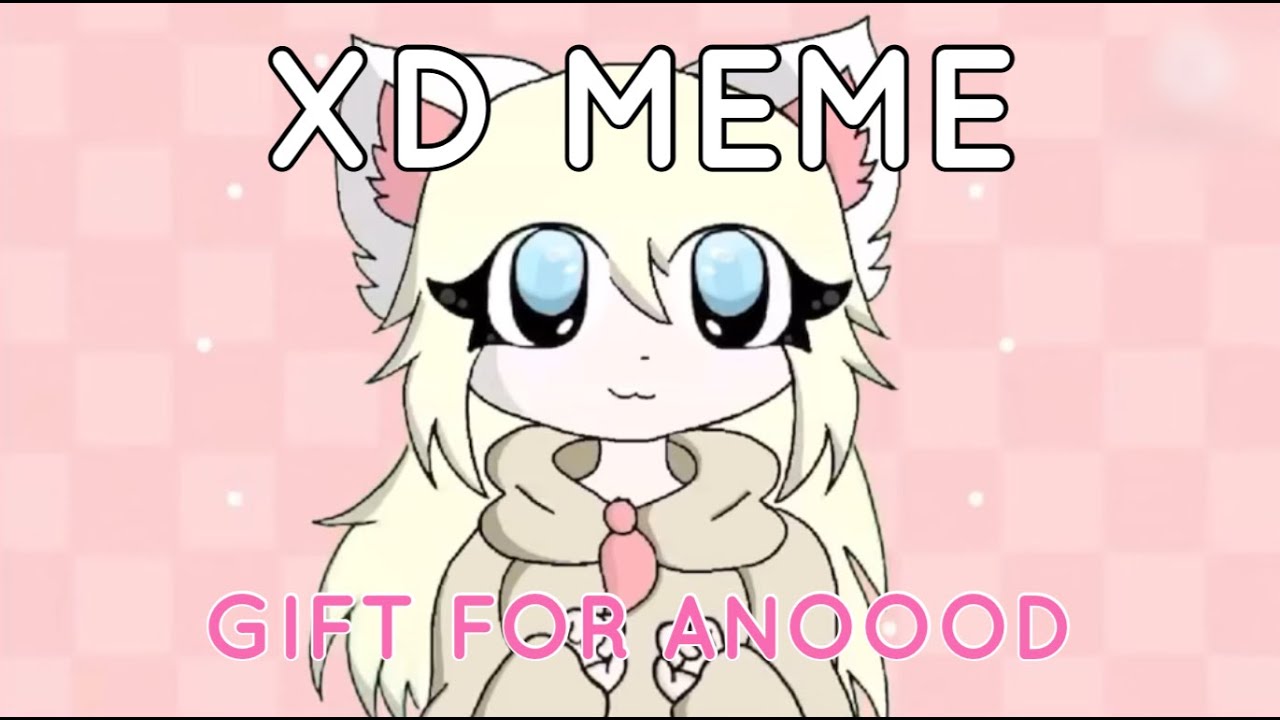 XD Meme | Fan Animation For Anoood - YouTube