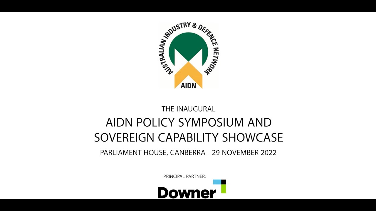 Precision Public Affairs - AIDN Sovereign Capability Showcase and Policy Symposium 2022 - YouTube