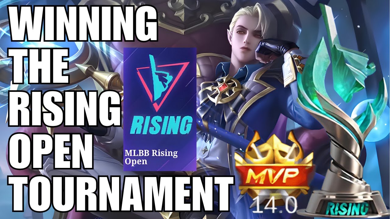Beginner GUIDE to WIN THE RISING OPEN tournament in MLBB | Cecilion ...