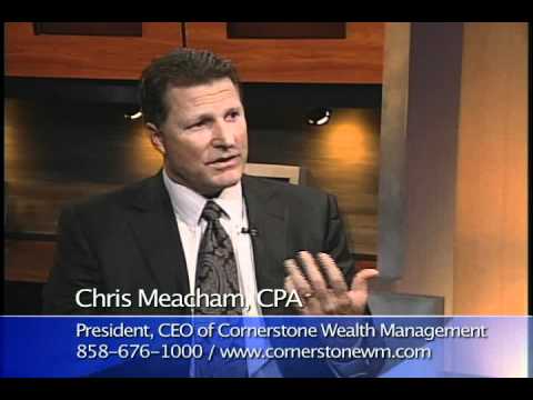 San Diego CPA Cornerstone wealth management with Chris Meacham, CPA and ...
