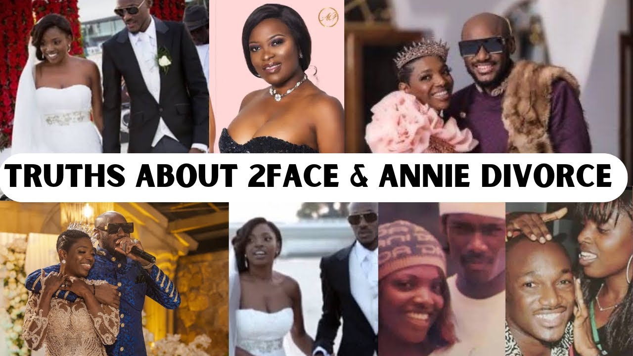 ANNIE & 2FACE DIVORCE: TRUTHS & MISCONCEPTIONS - YouTube