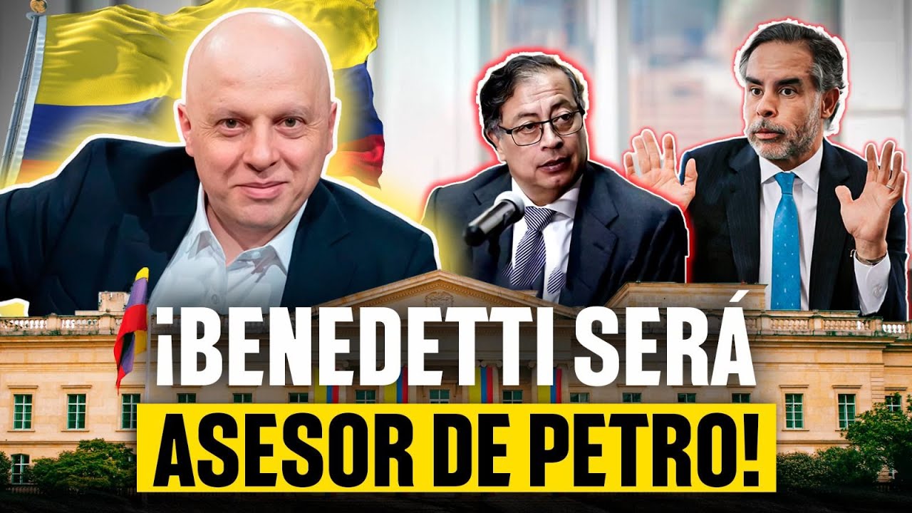 BENEDETTI SERÁ ASESOR DE PETRO I SAMUEL ÁNGEL - YouTube