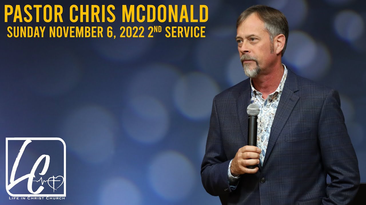 11-06-2022 I PASTOR CHRIS MCDONALD I Sunday 2nd Service - YouTube