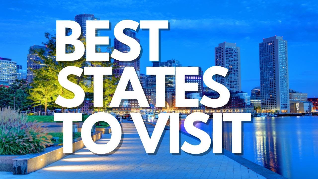 Best States to Visit in the United States - Travel Video - YouTube