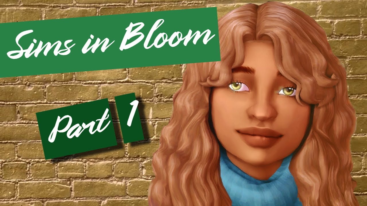 FAILED ALREADY?! || Sims in Bloom Legacy Challenge: Part 1 || The Sims ...