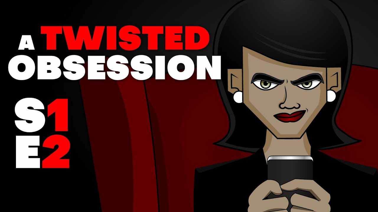 A TWISTED OBSESSION | S1 E2 - The Bloody Package 🩸 - YouTube