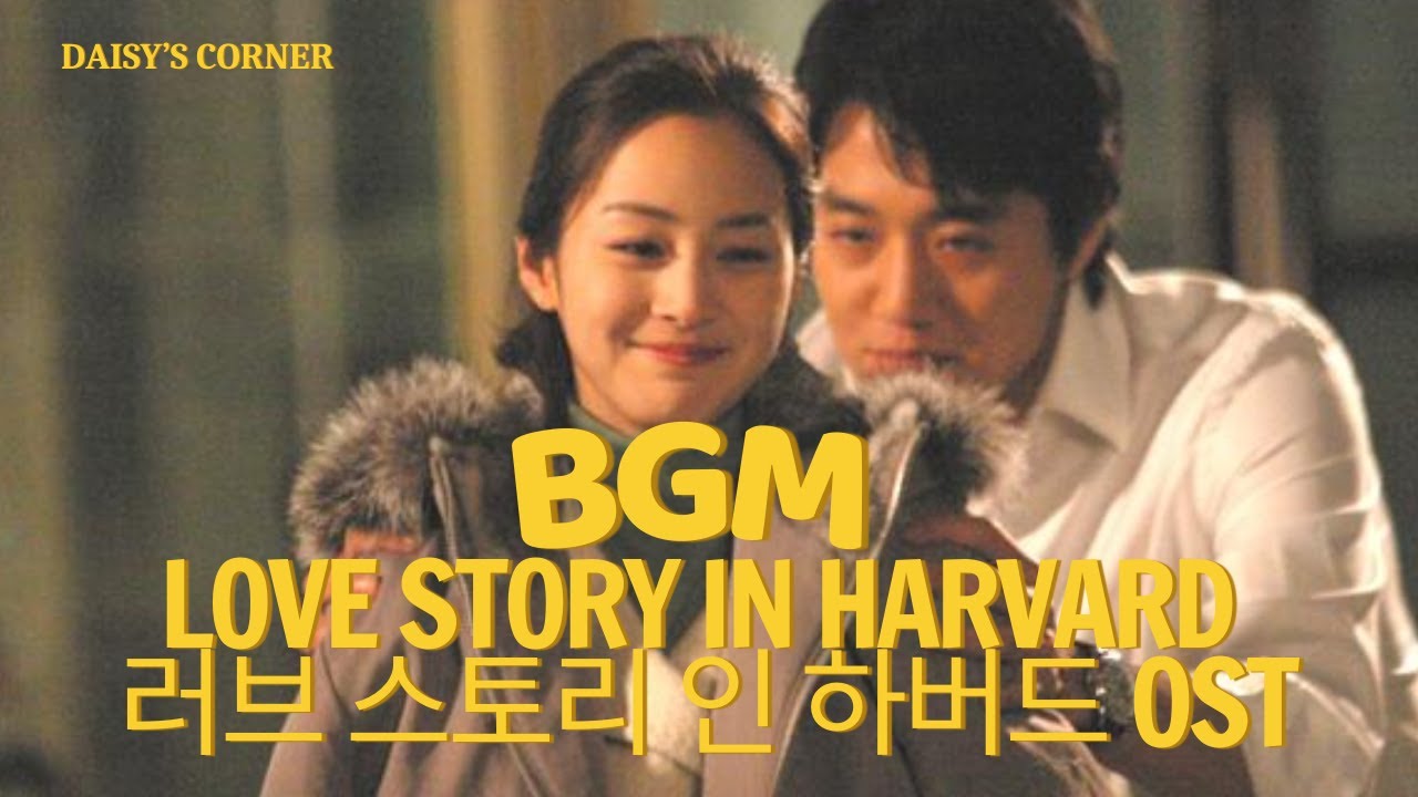 【Love Story in Harvard OST】So In Love (TV Version) x 러브스토리 인 하버드 x ...