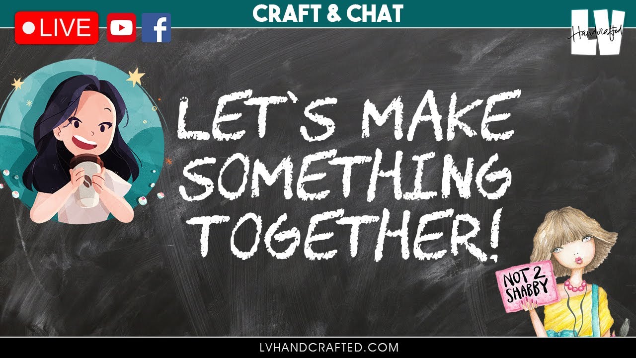 ️ LIVE (replay) - Craft & Chat - Let's Make Something Featuring Not ...