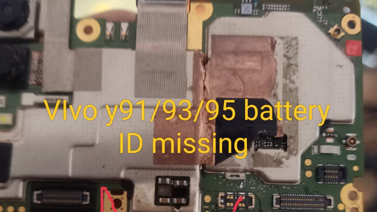 VIvo y91/Y93/Y95 battery ID missing||rishovmobile& computer solution ...