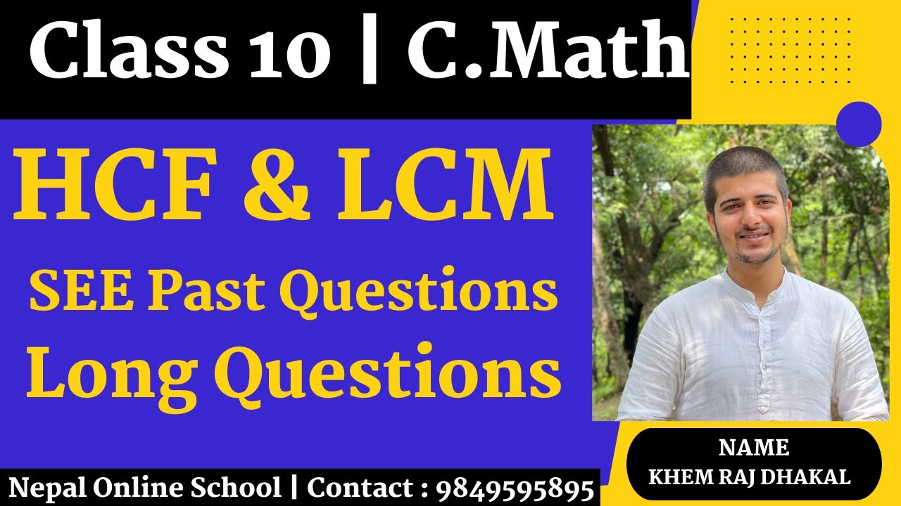 HCF & LCM || SEE Past Questions || Long Questions || Class 10 C.Math - YouTube