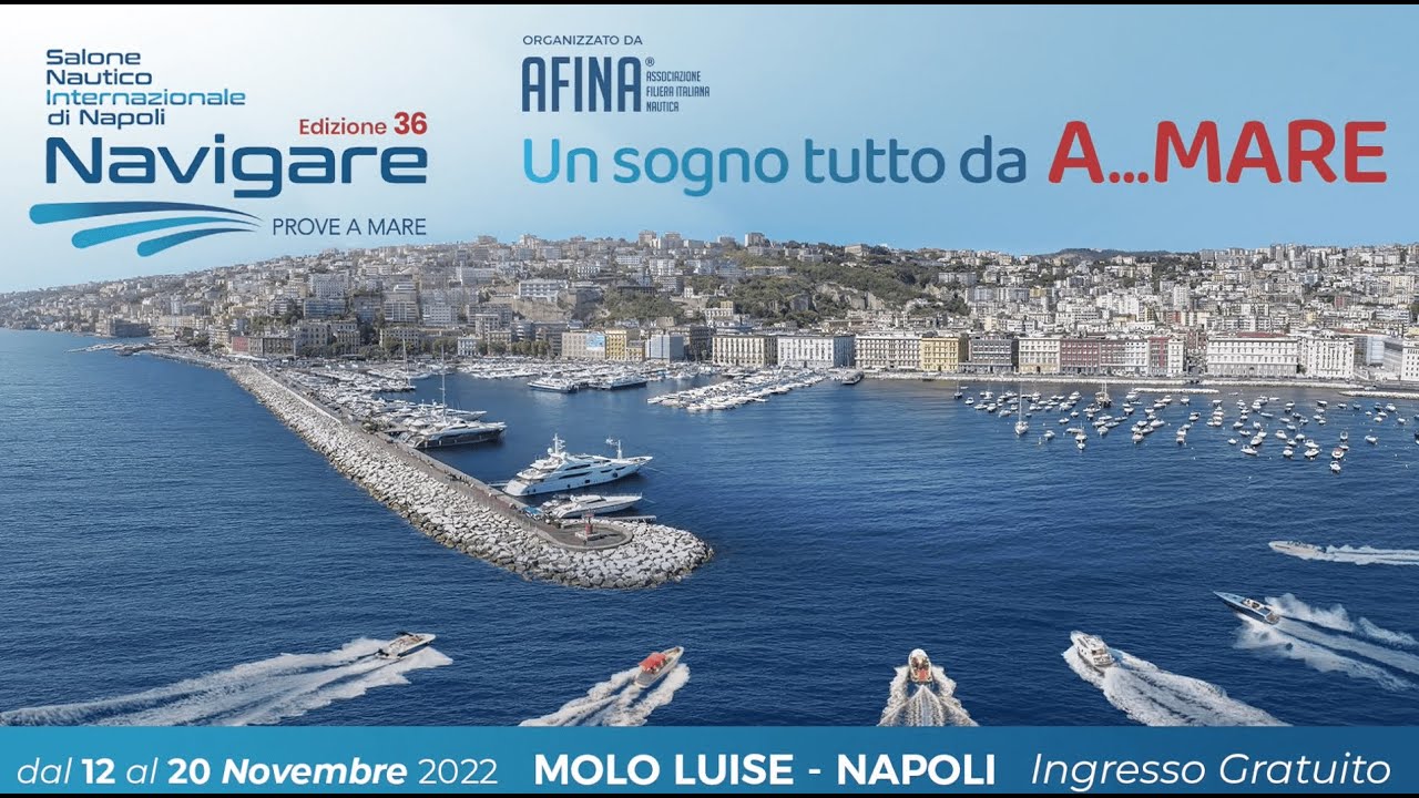 36° NAVIGARE - Dal 12 al 20 Novembre 2022 - YouTube