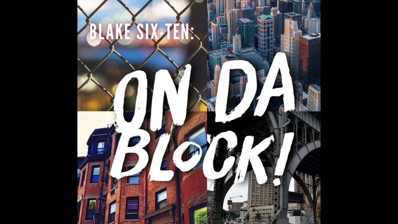 On Da Block - YouTube