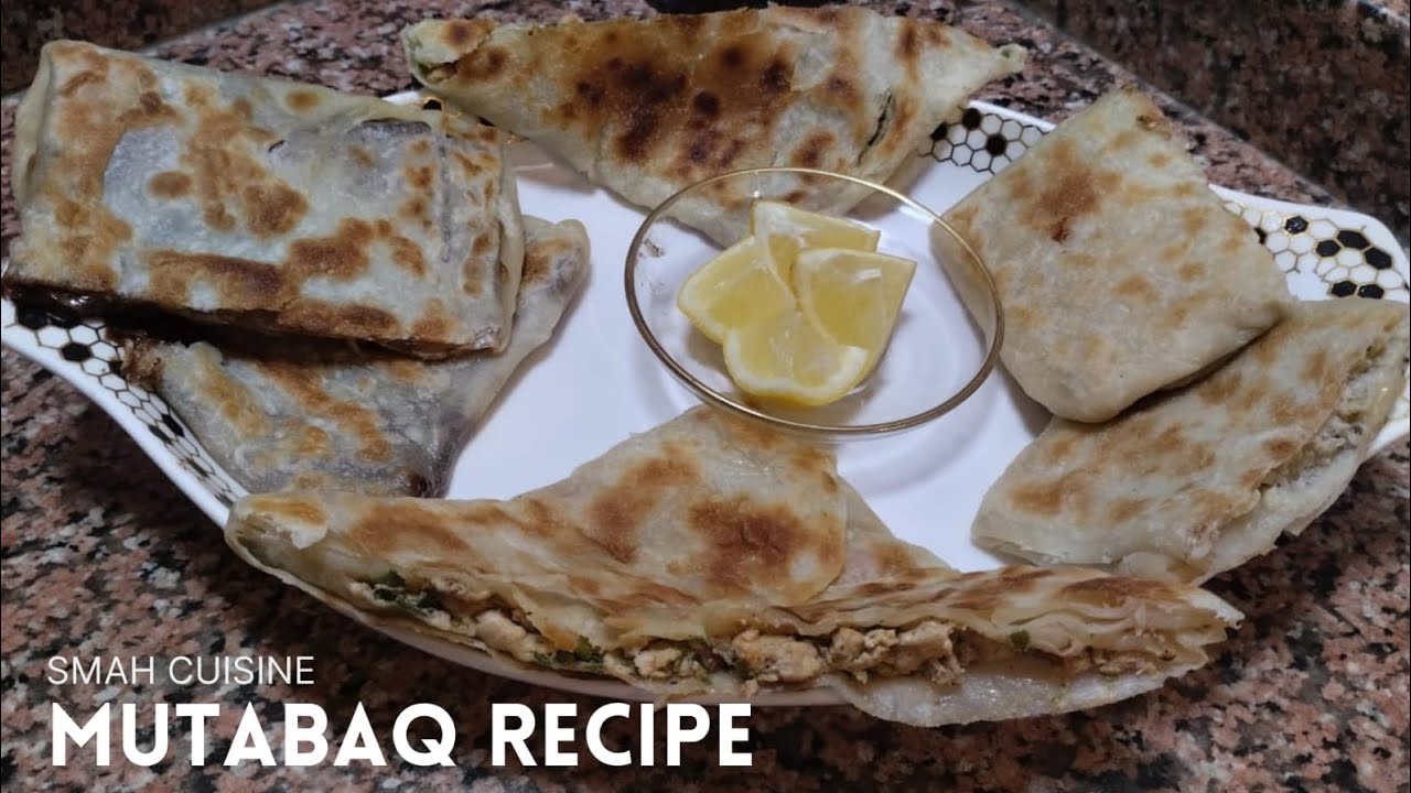 Mutabaq Recipe|ChickenMutabaq|ChocolateMutabaq|Banana Mutabaq... #SMAH ...