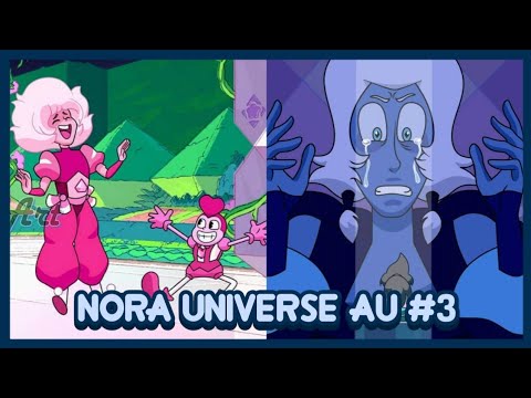 NORA UNIVERSE AU #3 | Steven Universe (Gender Swap) - YouTube