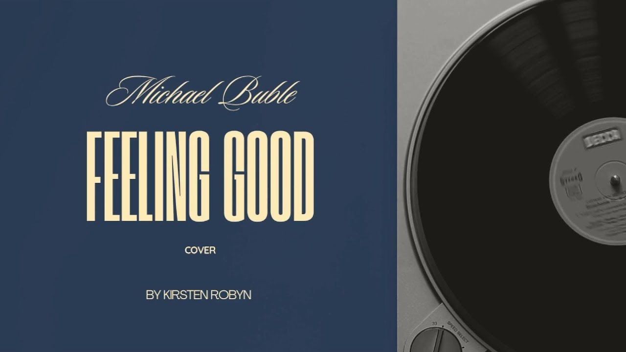 Feeling Good - Michael Buble (Cover) - YouTube