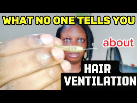 ESSENTIAL YOU NEED AS A HAIR VENTILATOR ,HAIR VENTILATION CLASS 102 ...
