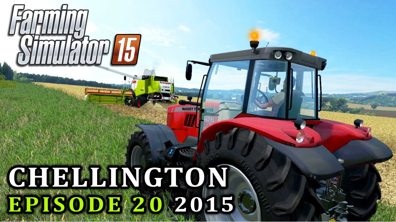 Let's Play Farming Simulator 15 | Chellington 2015 | Episode 20 - YouTube