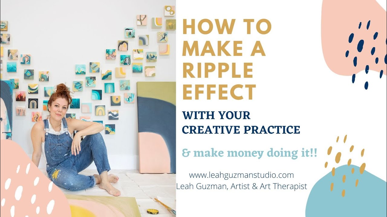 How to Make a Ripple Effect with Your Creative Business Masterclass ...