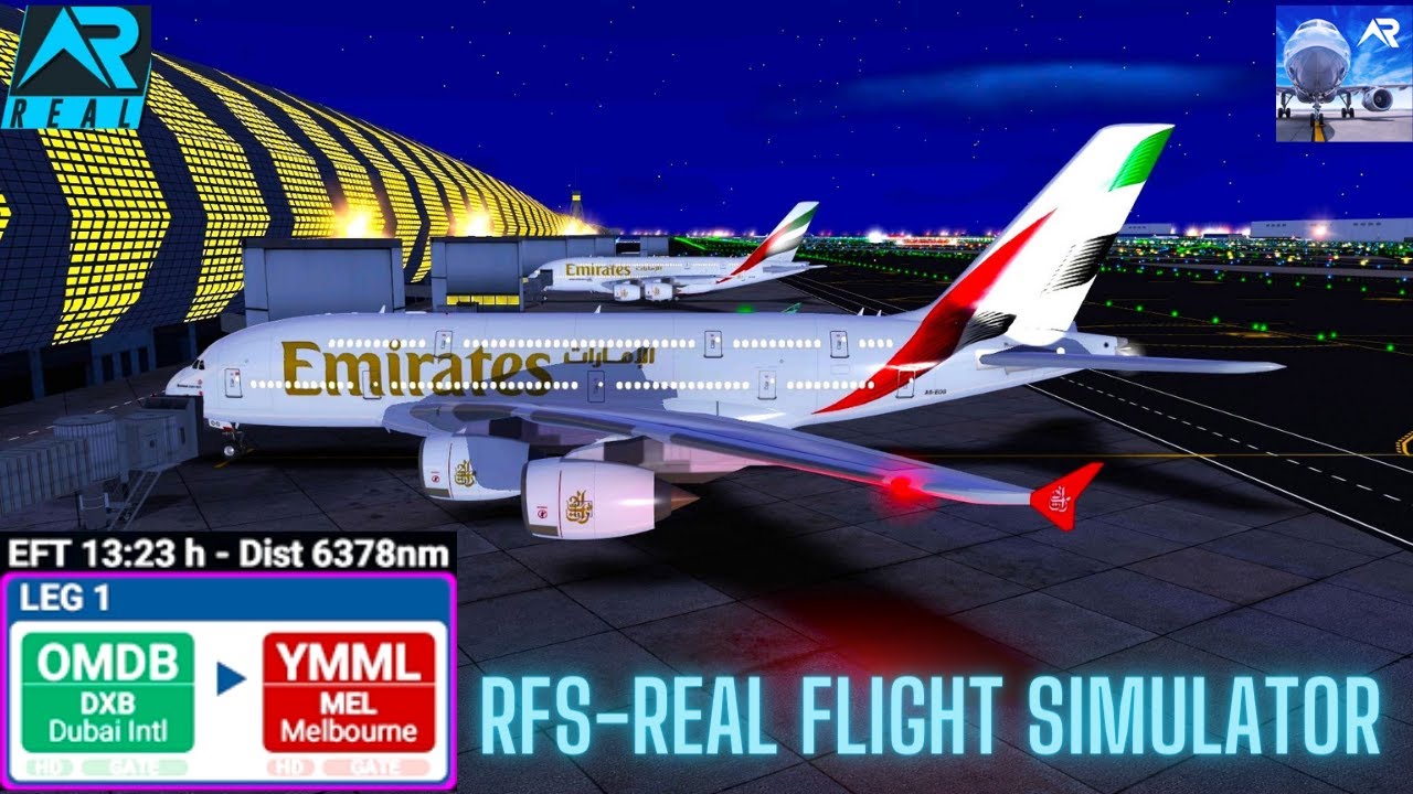 RFS–Real Flight Simulator– Dubai–To–Melbourne–Full Flight–A380–Emirates ...