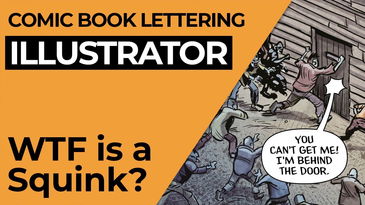 What is a Squink? Comic Book Lettering in Illustrator - YouTube
