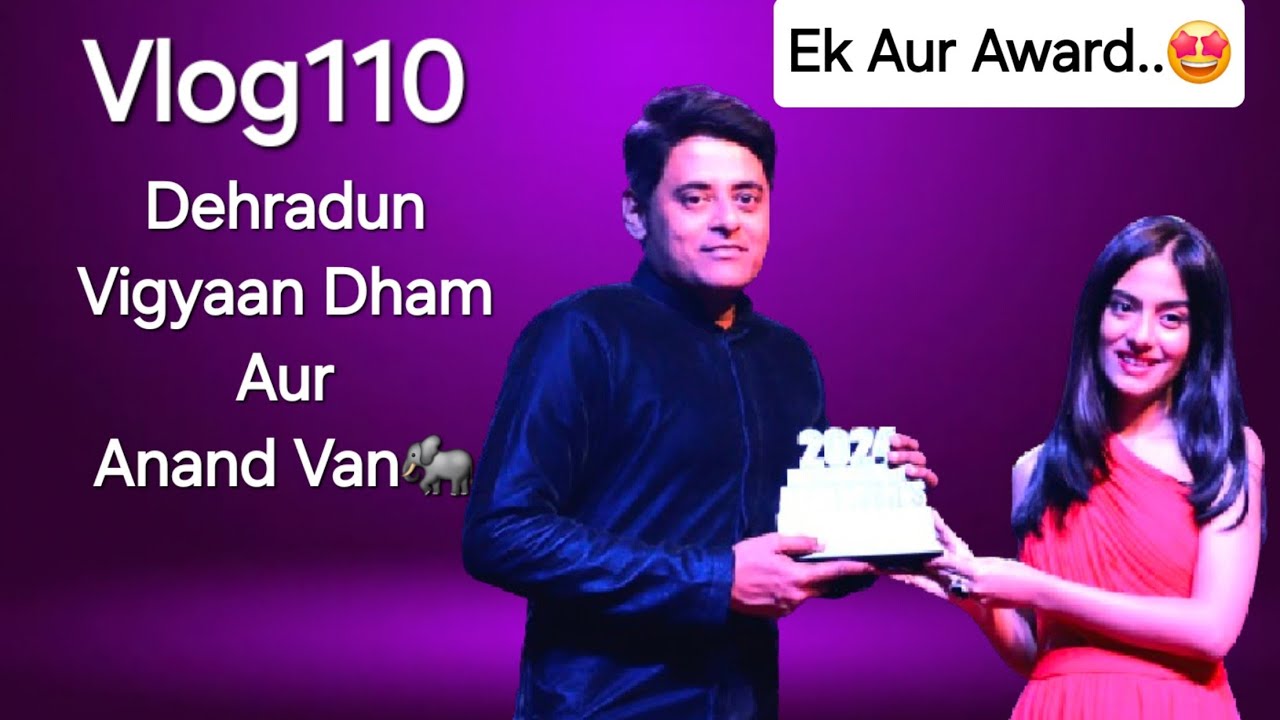 Vlog#110 | Award For The Hunter by @AmritaRaoRJAnmol | Dehradun Short ...