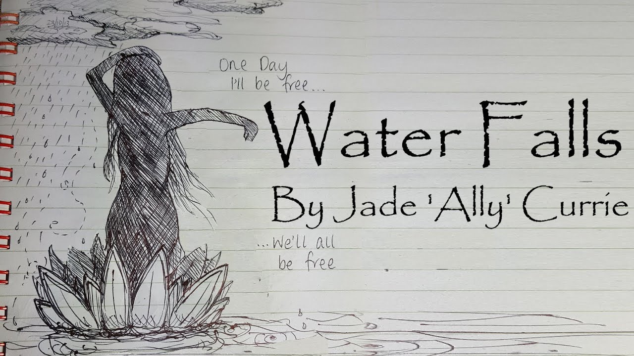Water Falls - Jade 'Ally' Currie - YouTube