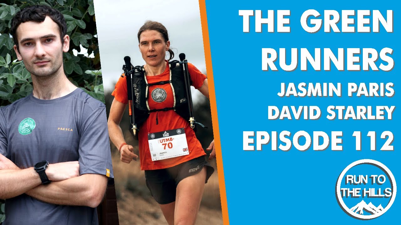 Episode 112 - Jasmin Paris & David Starley - The Green Runners - YouTube