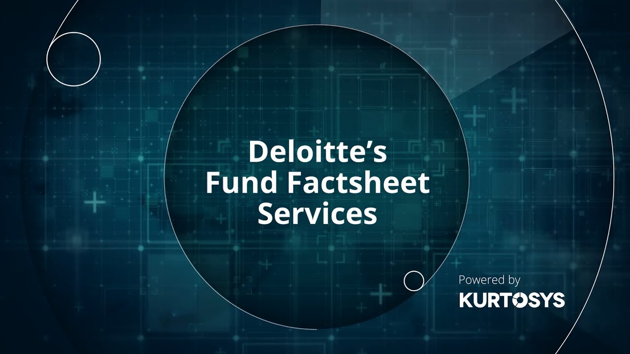 Deloitte’s Fund Factsheet Services - YouTube
