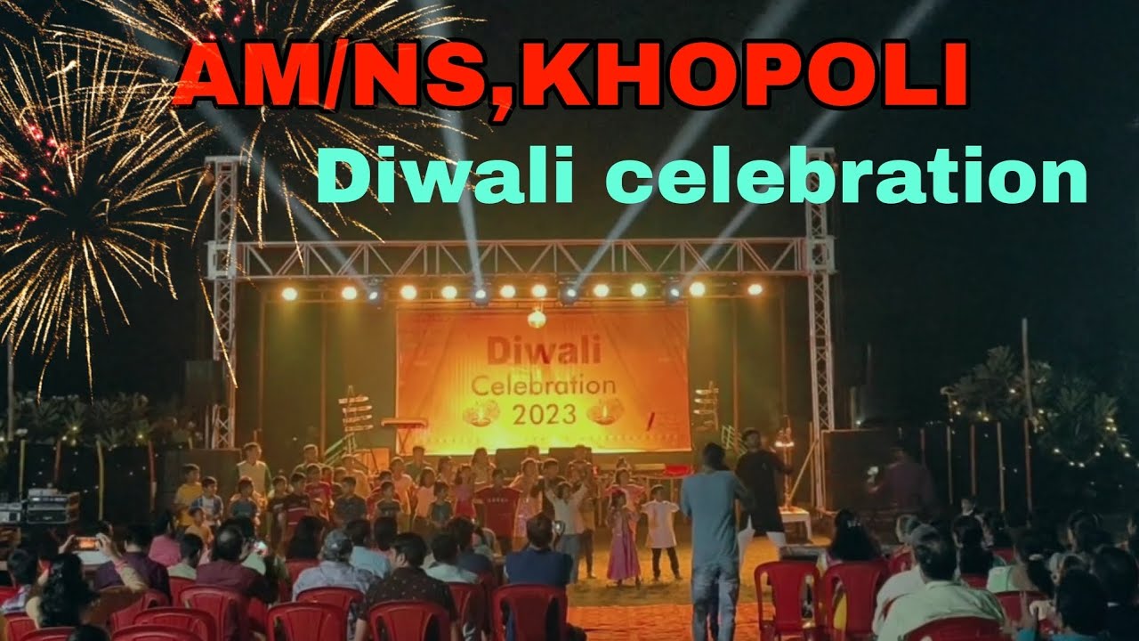 celebrating Diwali at AM/NS,KHOPOLI, MAHARASHTRA #township #amns # ...