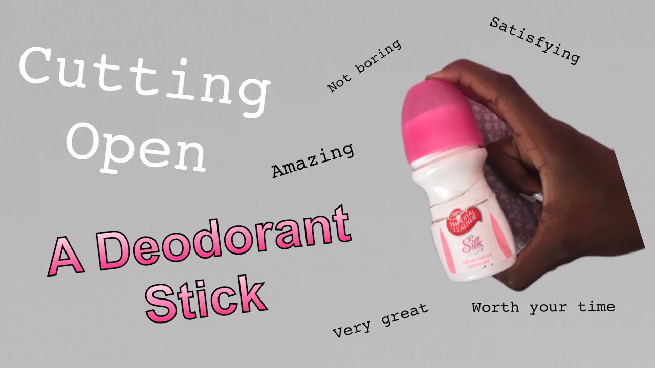 Cutting open a Roll-on Deodorant Stick - YouTube