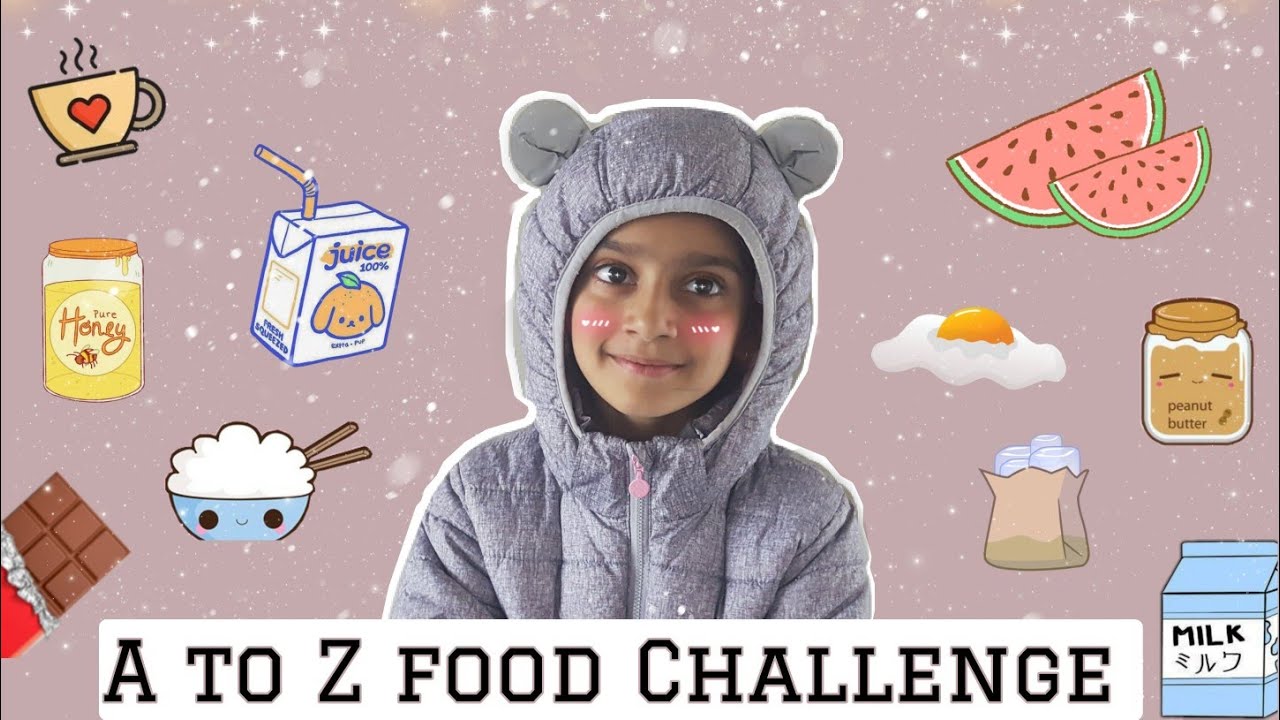 A to Z food Challenge 2020 - YouTube