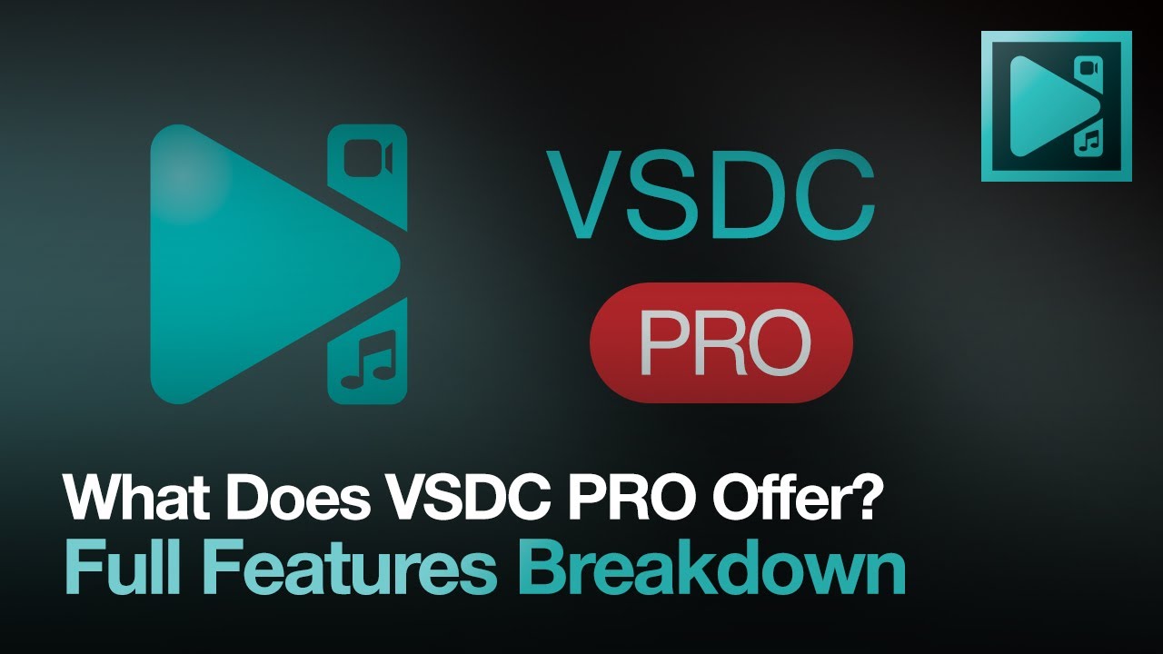 VSDC Pro Features: A Detailed Look - YouTube