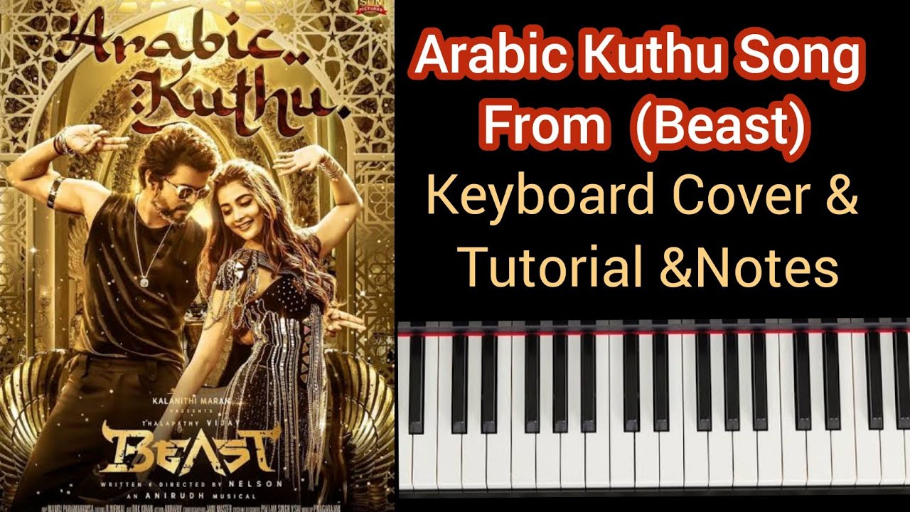 Arabic Kuthu Song(Halamathi Habibo) | Keyboard Cover & Tutorial By ...