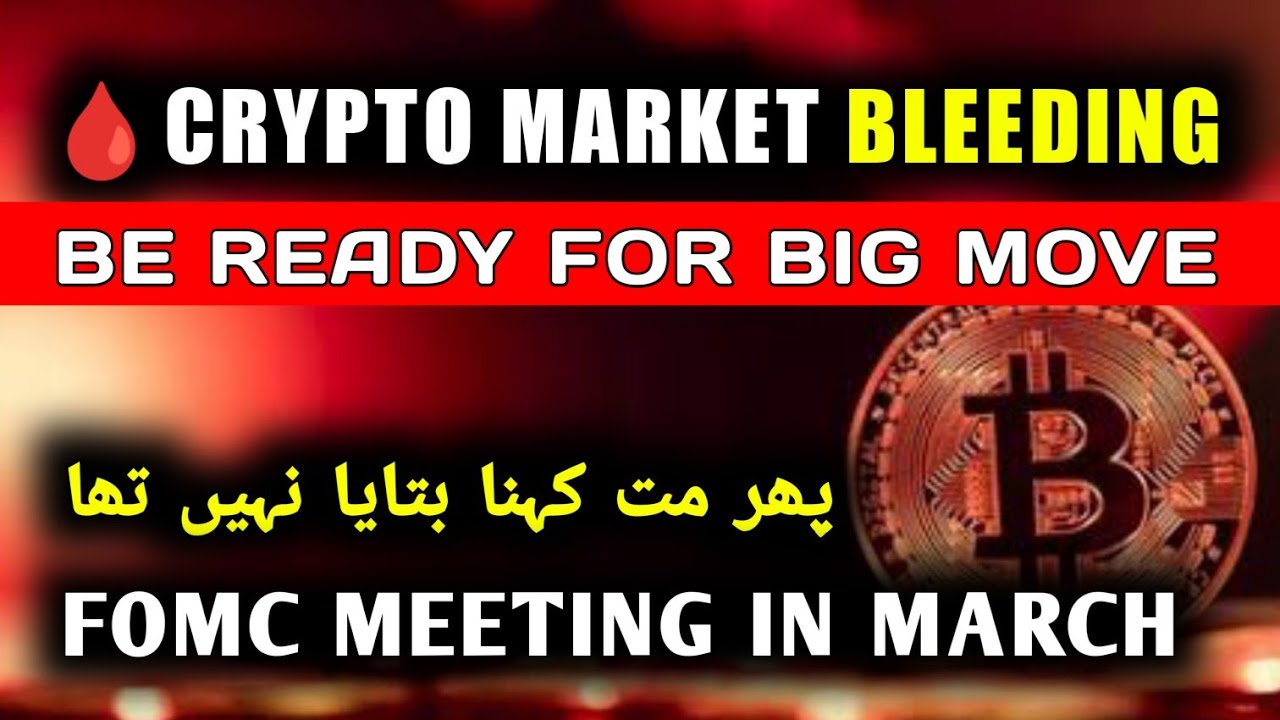 🩸Bitcoin Bleeding, Be Ready For Big Move | Btc Update Today | FOMC Meeting in March - YouTube