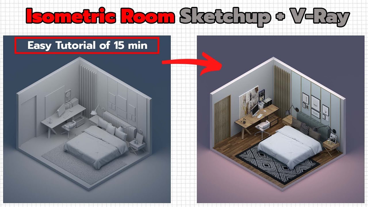 Isometric Room Sketchup + V-Ray | Beginner Tutorial - YouTube