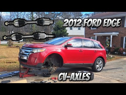 2012 FORD EDGE 3.5 SEL FWD | HOW TO REPLACE CV-AXLES | Howto/Diy - YouTube