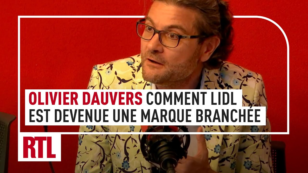 Olivier Dauvers : comment LIDL est devenue une marque branchée - YouTube