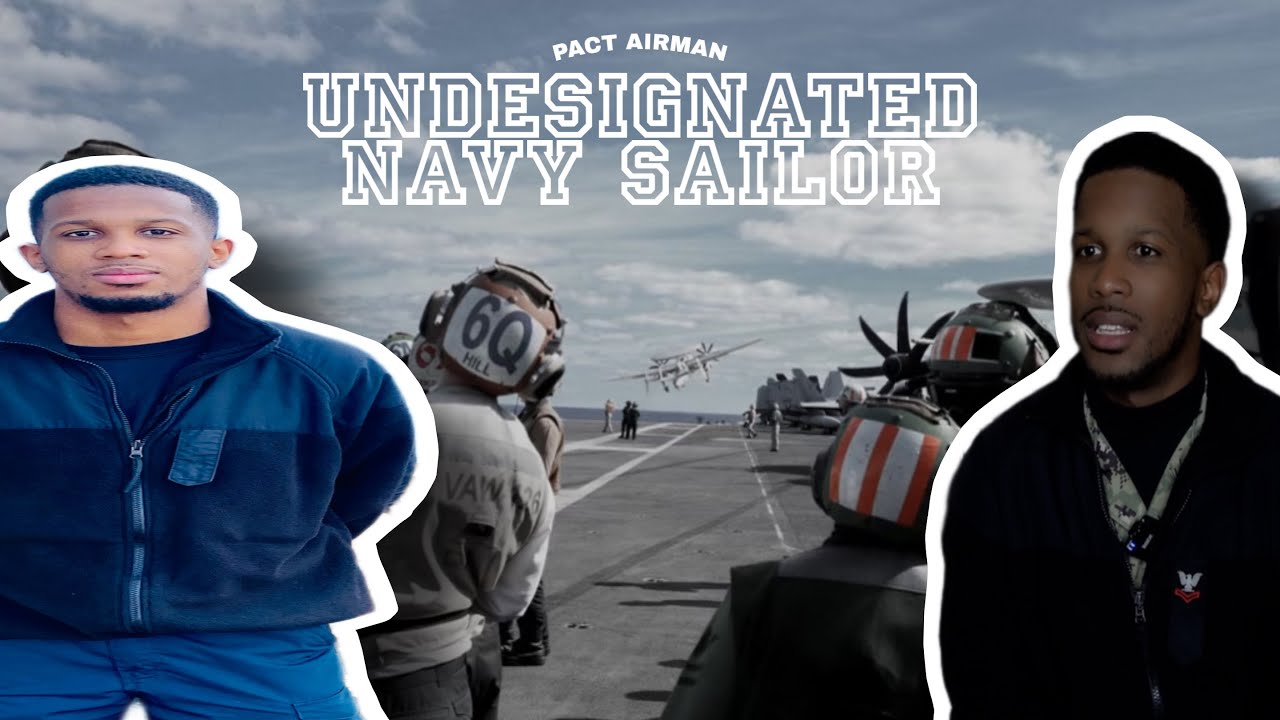 BEING AN UNDESIGNATED NAVY SAILOR | PACT AIRMAN - YouTube