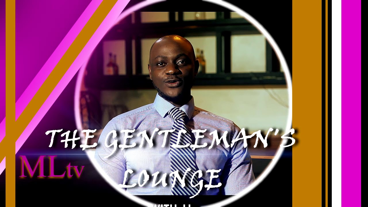 INTRO GENTLEMAN'S LOUNGE MLTV Talk Show - YouTube