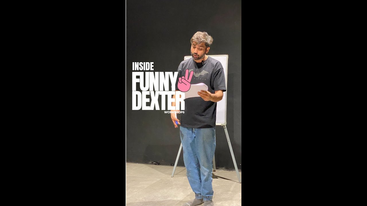 INSIDE FUNNY DEXTER : Cracking A Monologue Workshop - YouTube
