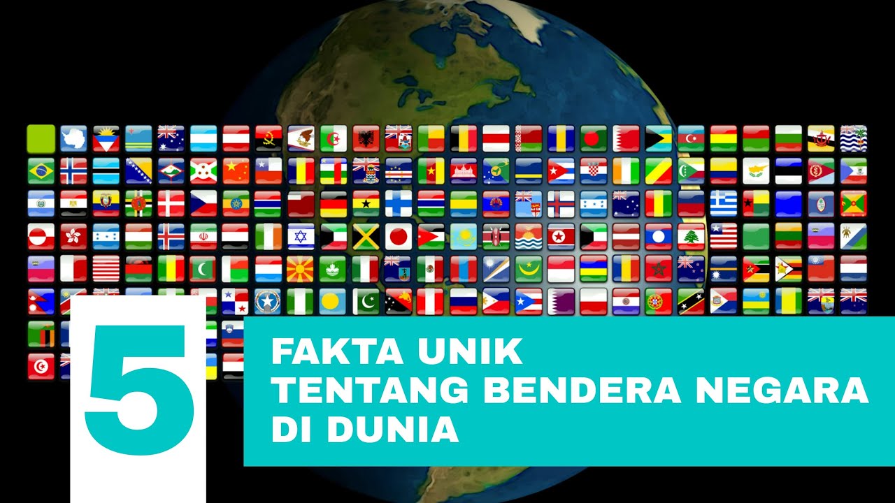 5 Fakta Unik Bendera Negara Negara Di Dunia | [Fakta Unik Dunia] - YouTube