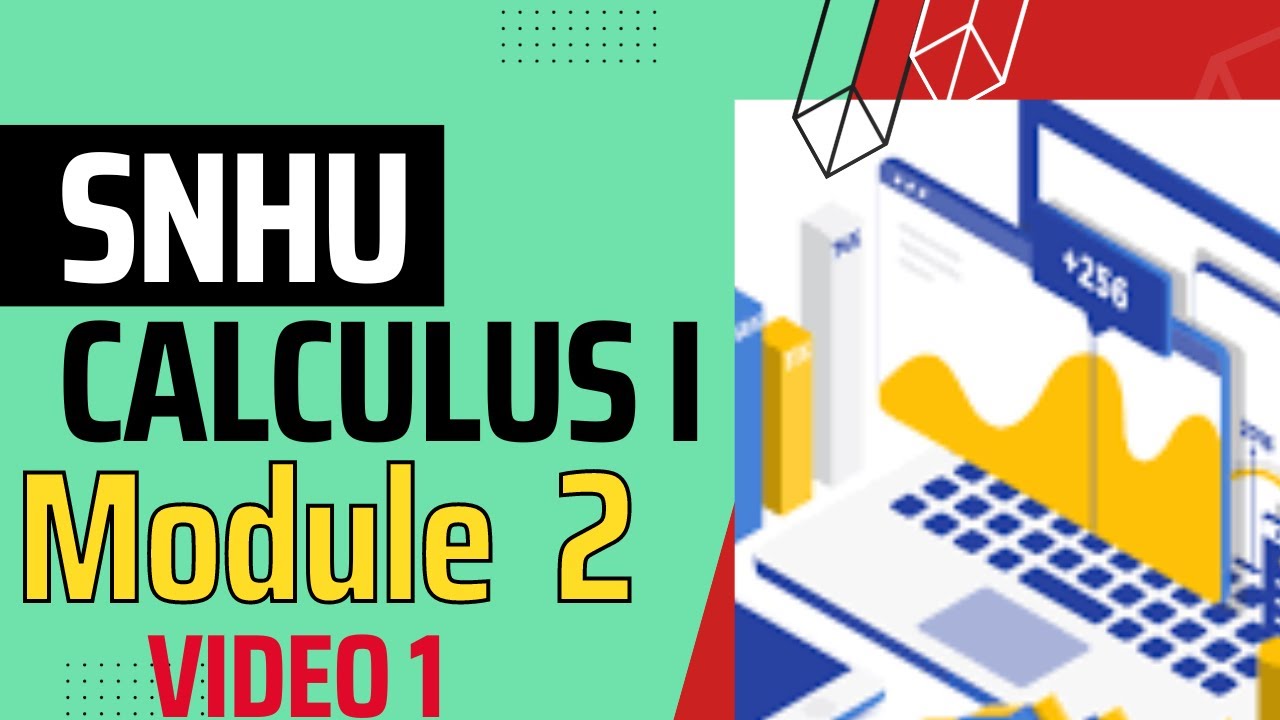 SNHU Calculus I Module 2 (Example Problems Set 1) - YouTube