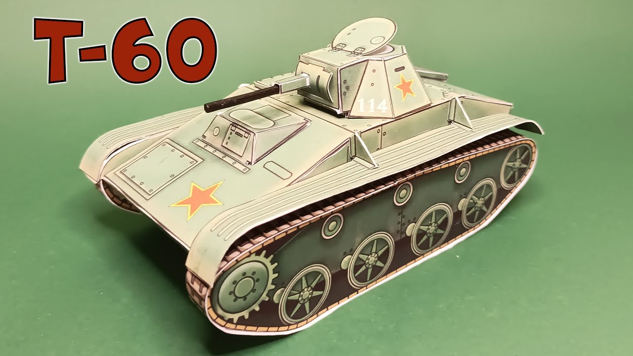 Т-60 Paper Model | Tank Т-60 Papercraft | How to Make Tank from Paper ...