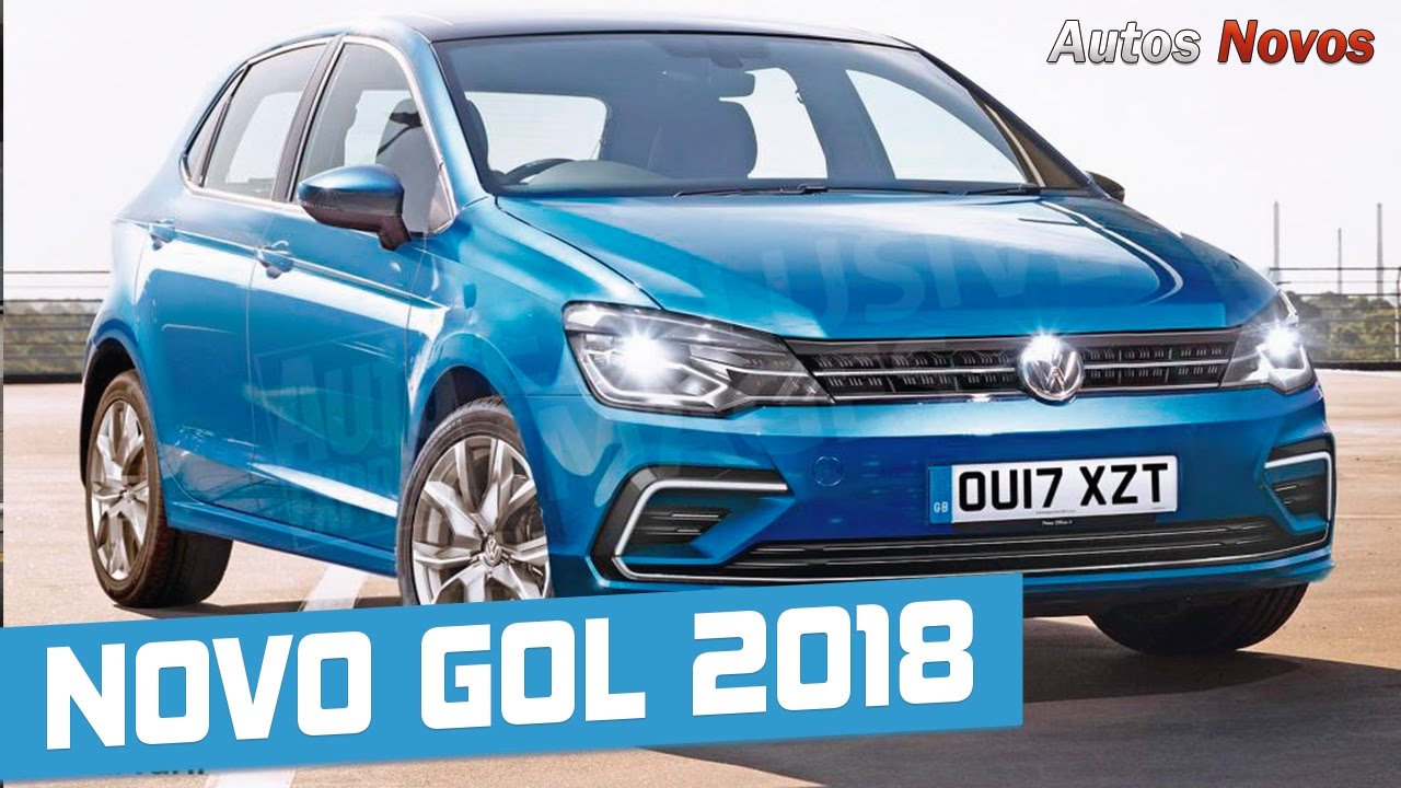 Novo Gol 2018 - Fotos, Flagras e Informações - YouTube