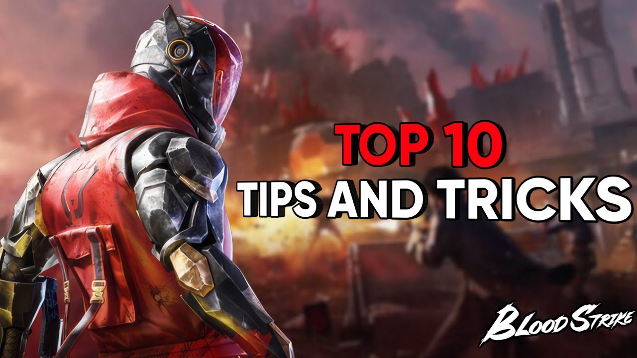 TOP 10 TIPS AND TRICKS TO BECOME A PRO IN BLOODSTRIKE - YouTube